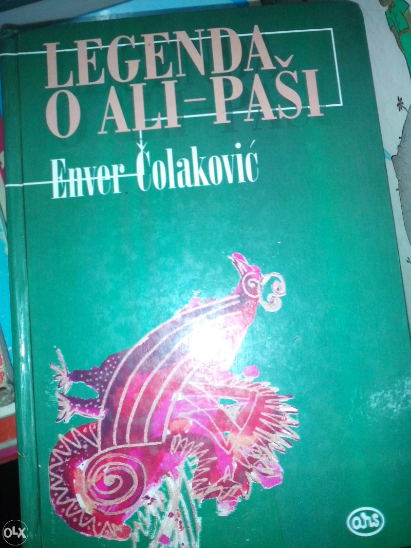 legenda o ali pasi enver colakovic - Beletristika - OLX.ba