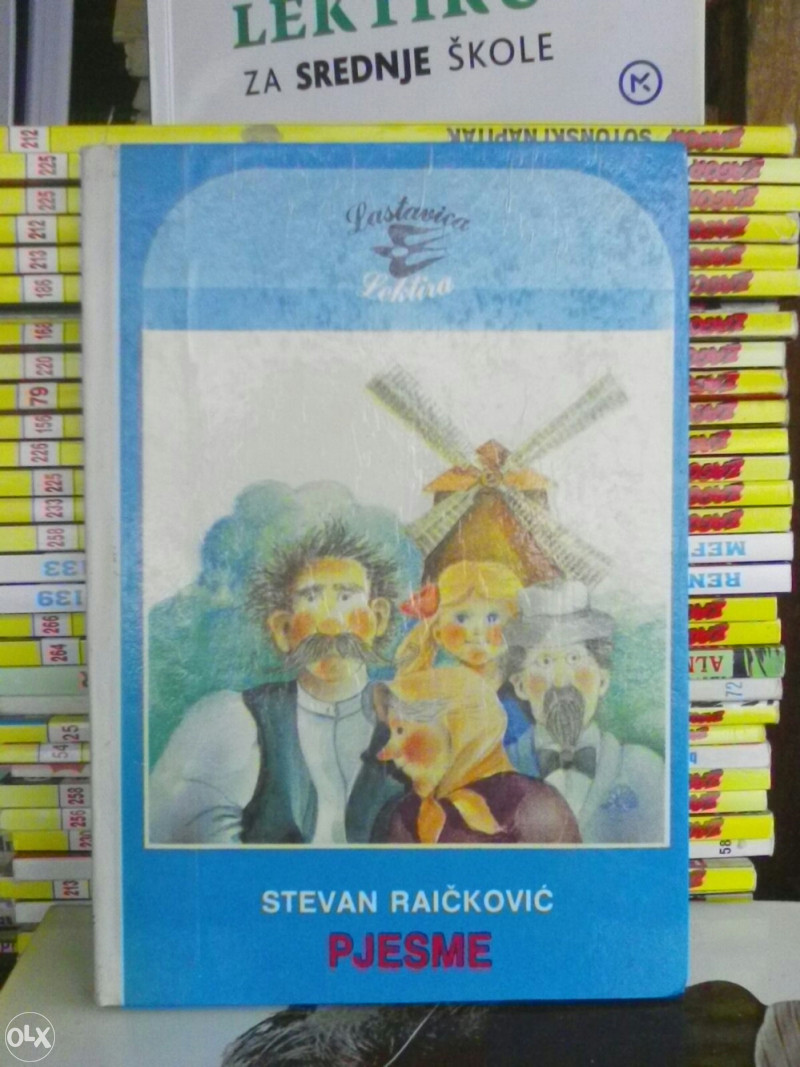 Stevan Raickovic / Pjesme - Osnovna škola - OLX.ba