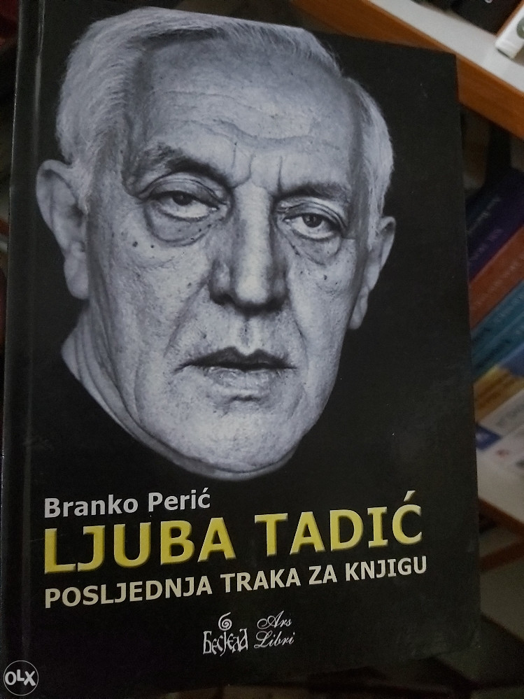 Ljuba Tadic Posljednja traka za knjigu Branko Peric - Beletristika - OLX.ba