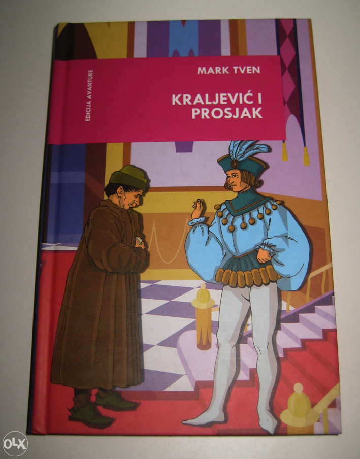 Kraljević i prosjak - MARK TVEN - Beletristika - OLX.ba