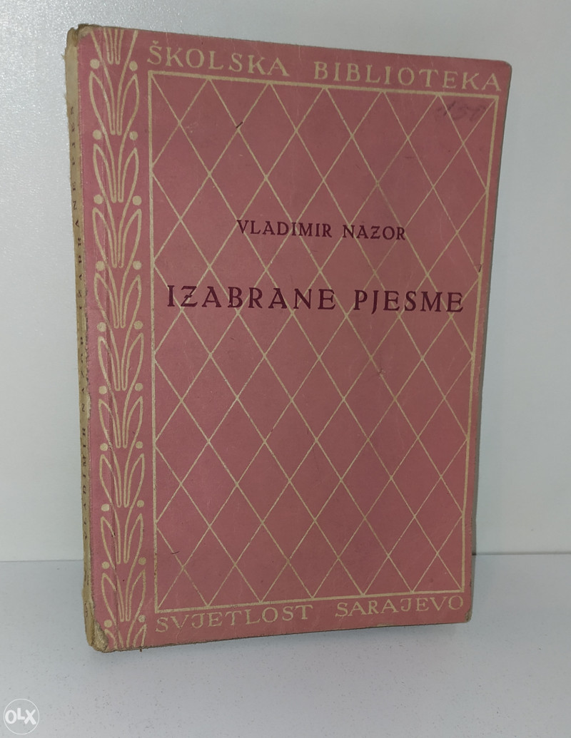 VLADIMIR NAZOR - PJESME - Beletristika - OLX.ba