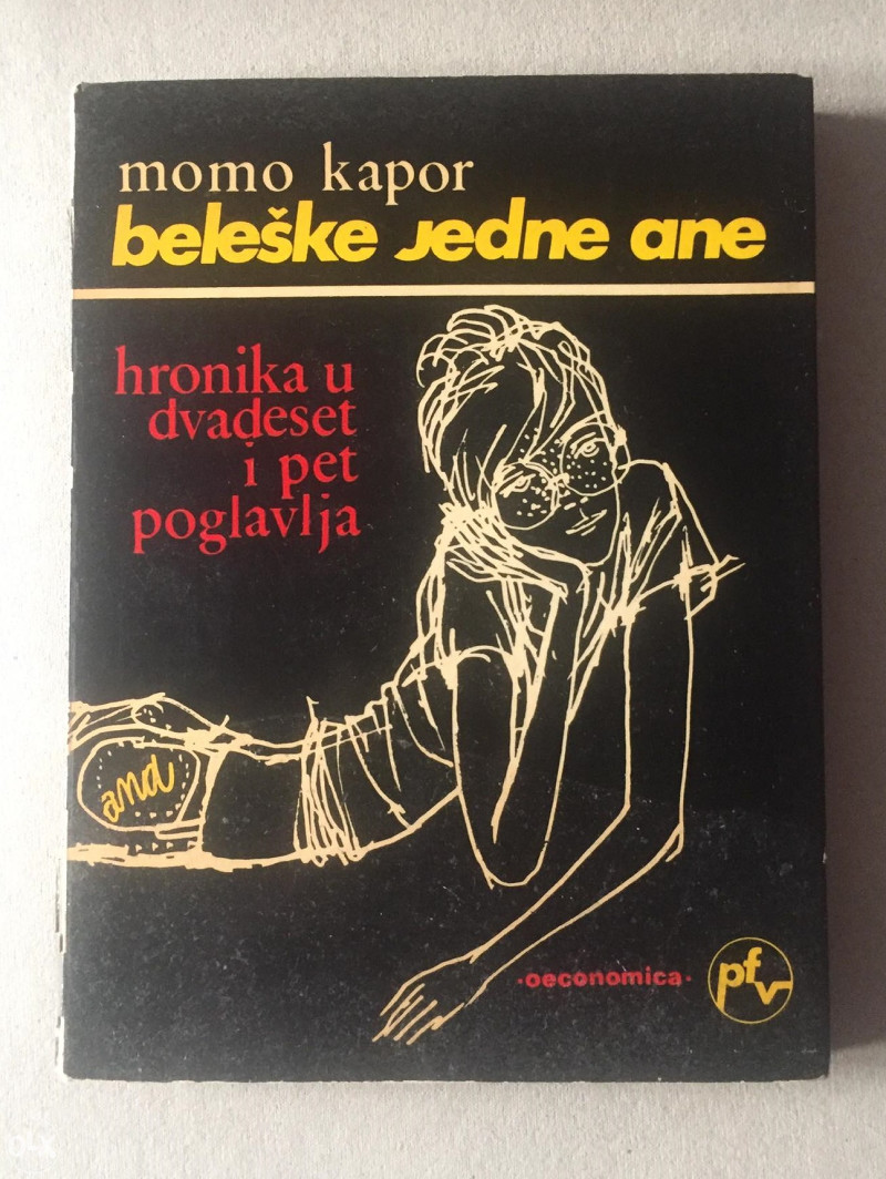 Beleške jedne Ane - Momo Kapor - Beletristika - OLX.ba