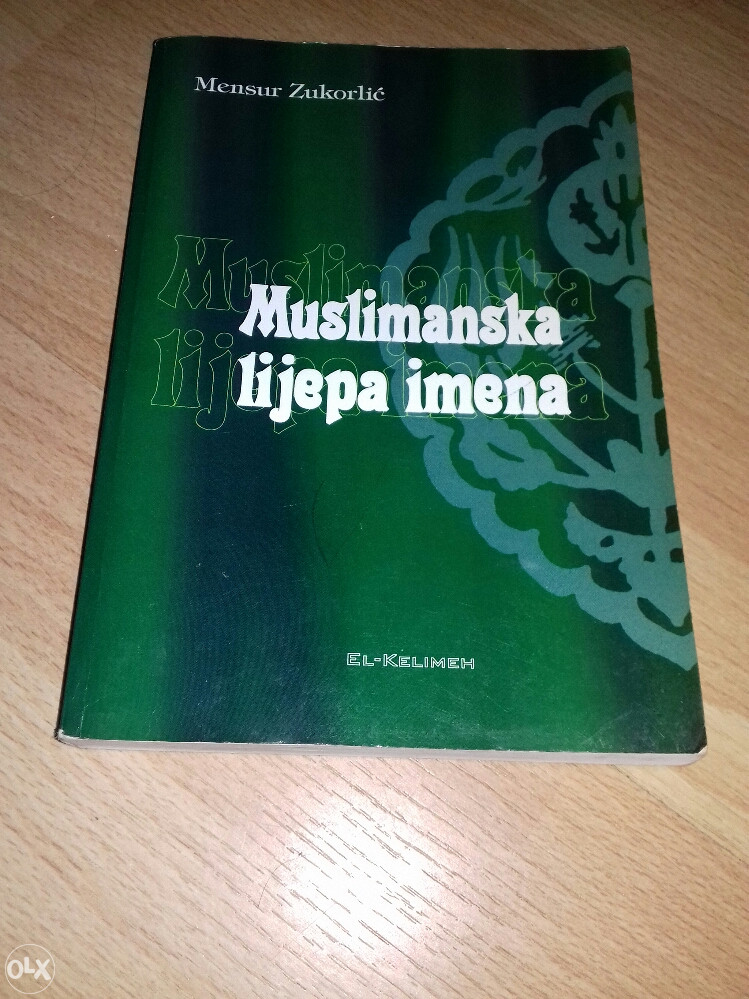Muslimanska lijepa imena Mensur Zukorlić - Religijske - OLX.ba