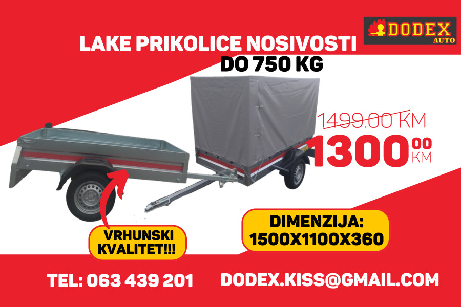 AUTO PRIKOLICA DO 750 KG 1500x1100x360 MM DODEX - Prikolice - OLX.ba