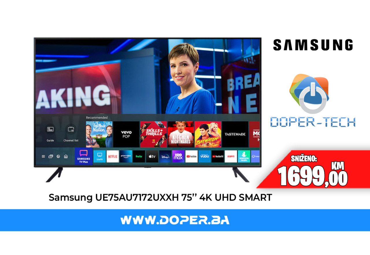 TV Samsung UE75AU7172UXXH 4K UHD SMART 75" DOPER-TECH - LED LCD - OLX.ba
