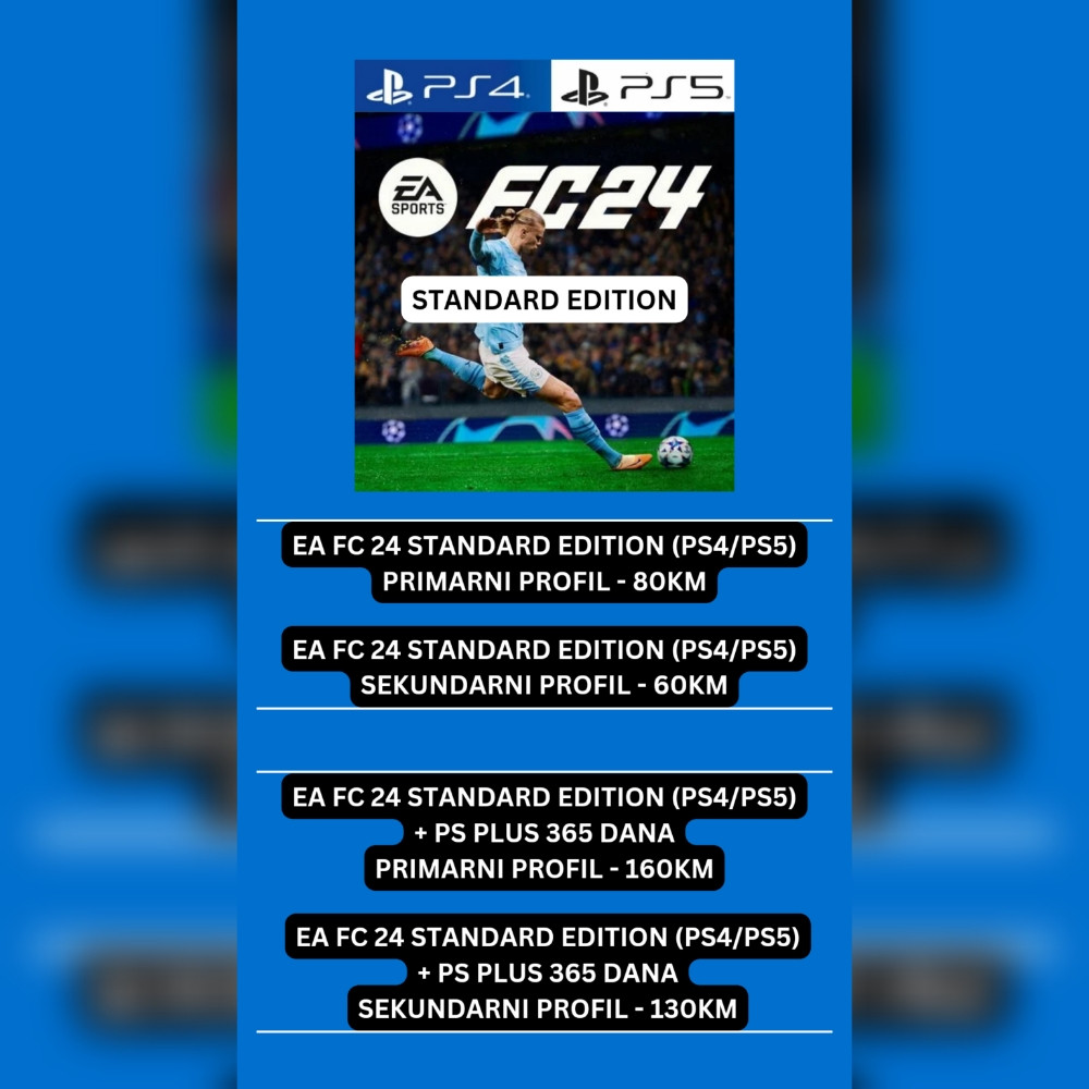 EA FC24 - FIFA 24 (PS4/PS5) DIGITAL EA FC 24 - Ostalo - OLX.ba