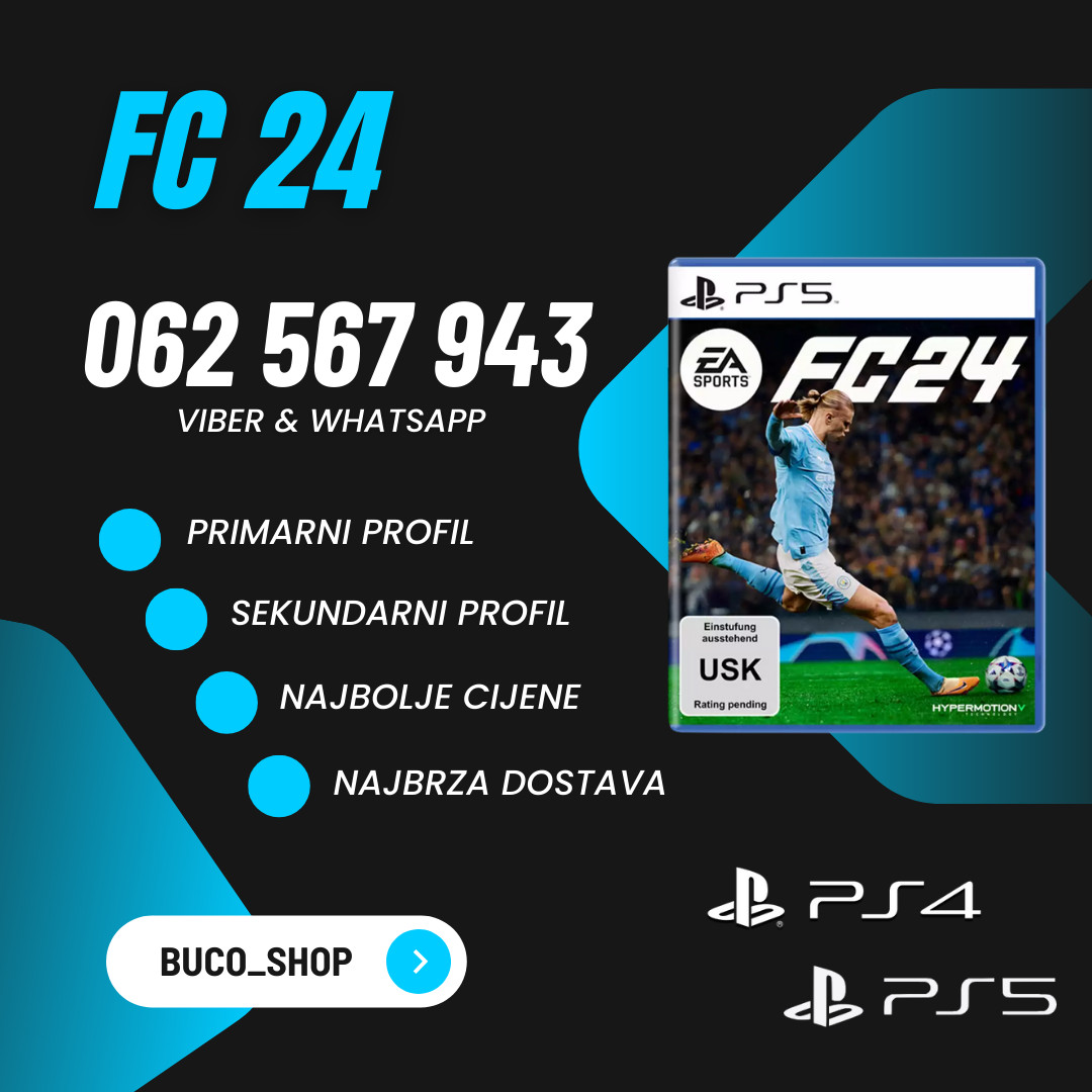 EA FC 24 FIFA 24 PS4 PS5. DIGITALNA IGRA - Igre - OLX.ba
