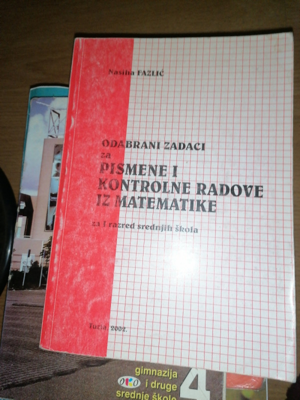 Odabrani zadaci za pismene i kontrolne radove iz matematike Fazli ...