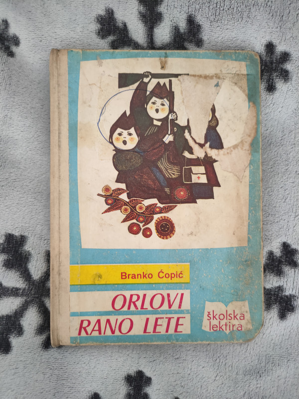 Branko Ćopić - Orlovi rano lete - Beletristika - OLX.ba