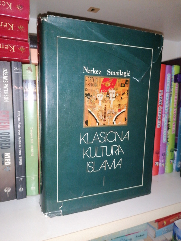 Klasična kultura islama 1 Nerkez Smailagić - Religijske - OLX.ba