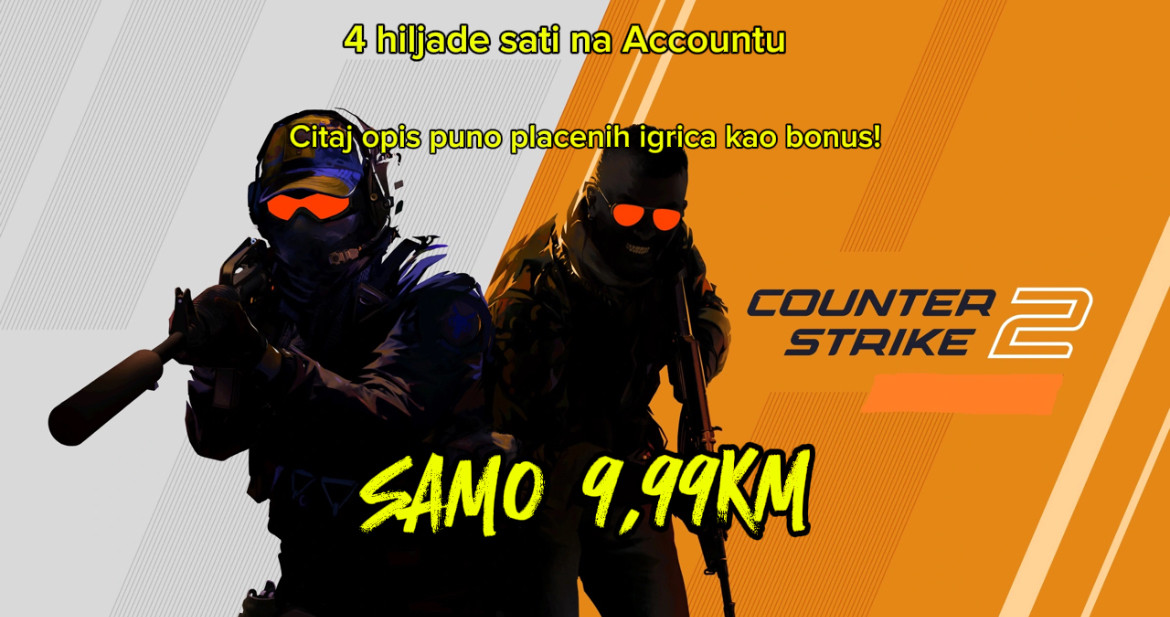 CS2 Novi Account - 4000 sati + 10 placenih igrica - Igre za PC i konzole - OLX.ba