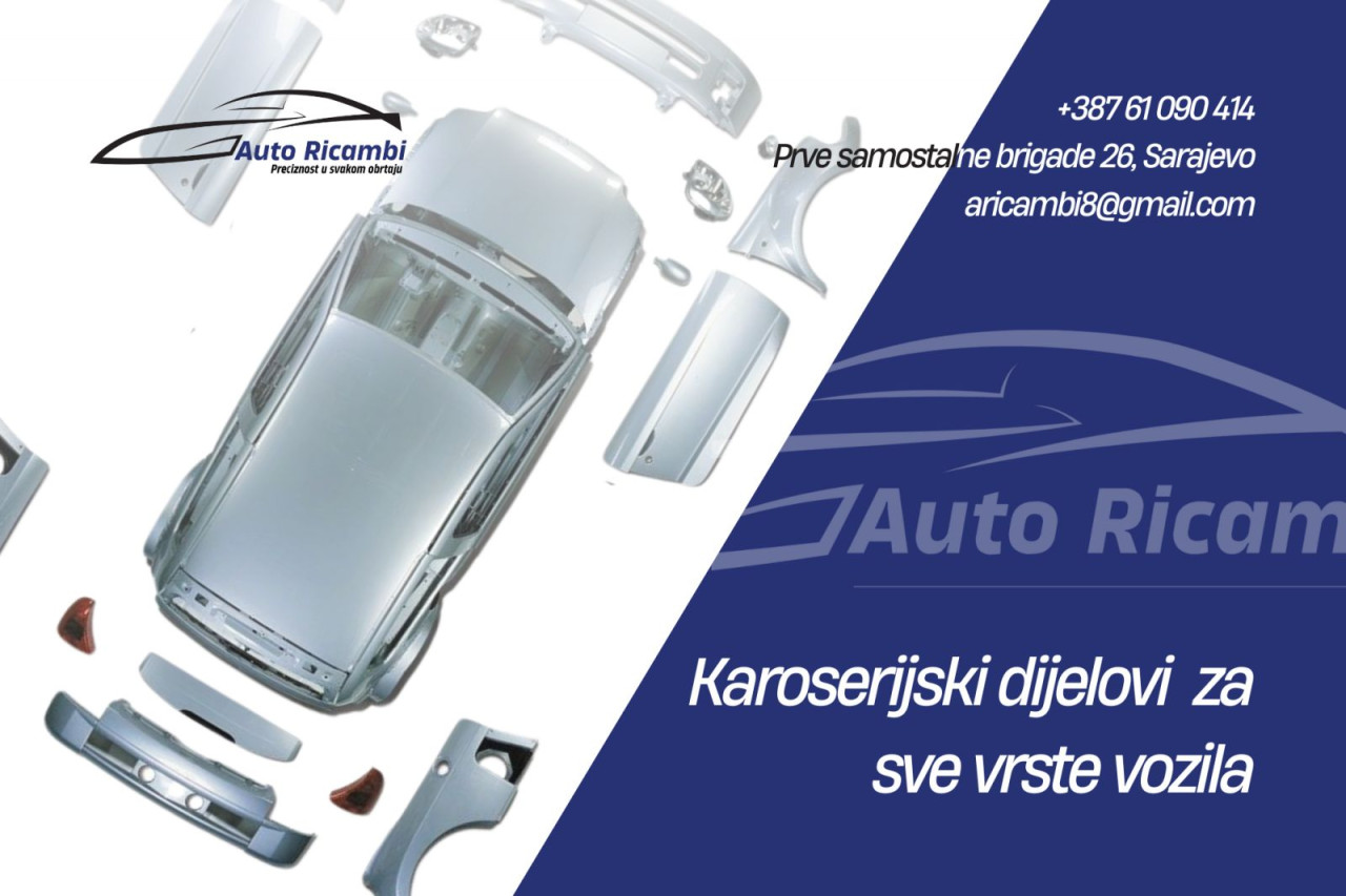 Karoserijski dijelovi za sve vrste vozila - Limarija za automobile - OLX.ba